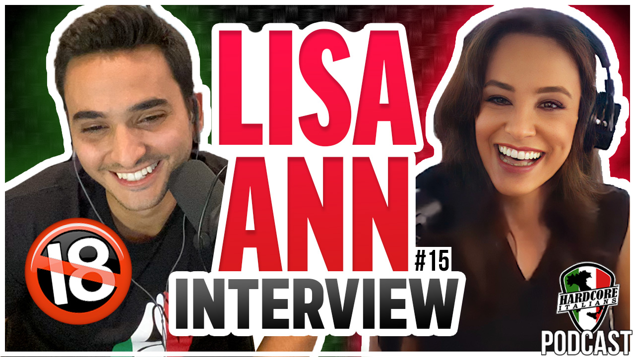 Lisa Ann on Being Italian, Onlyfans, & More | Hardcore Italians